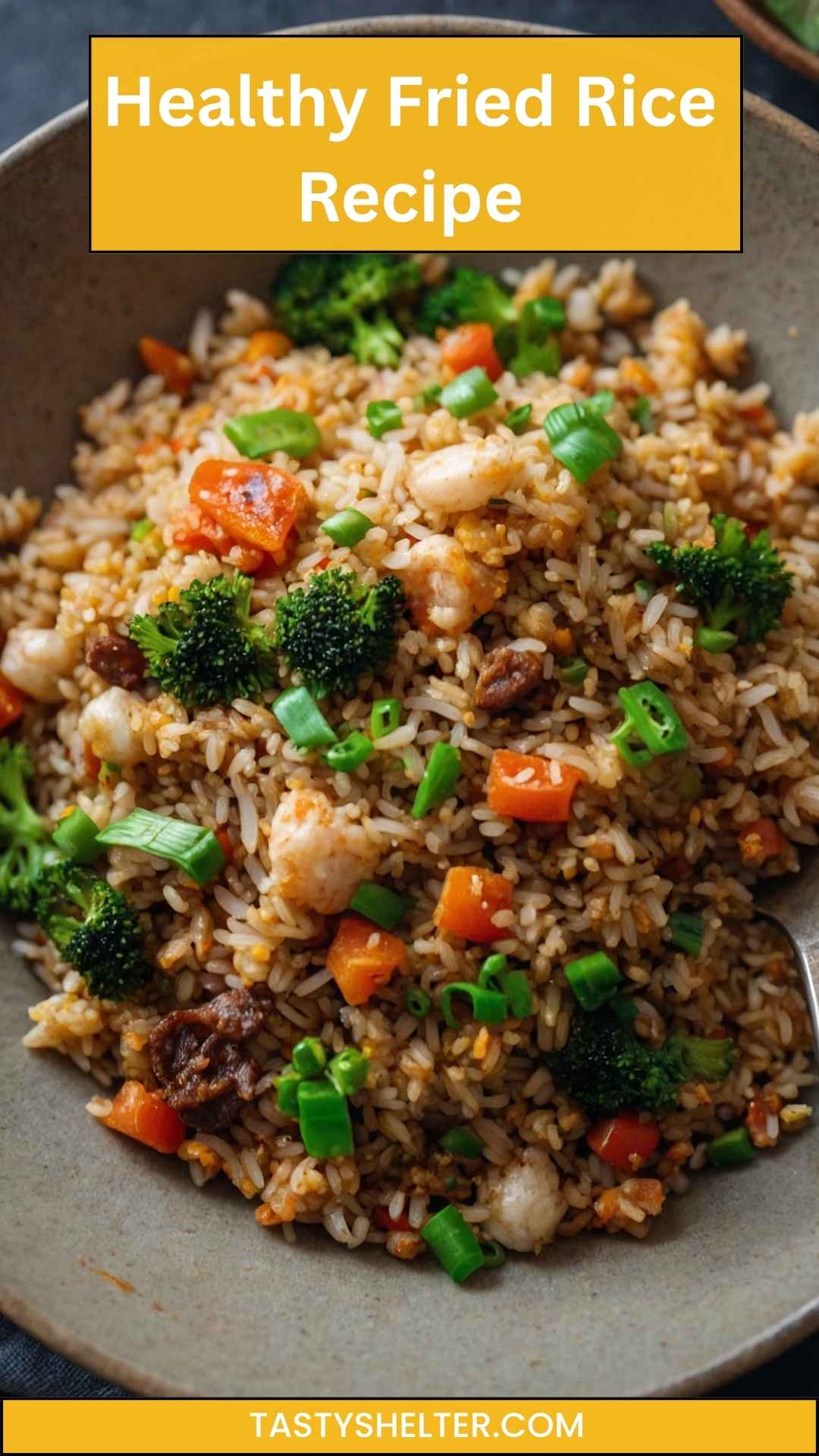 Healthy Fried Rice - Tasty Shelter